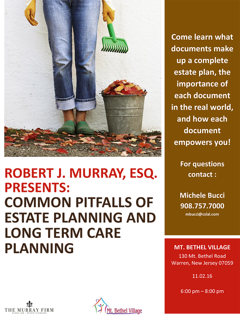 The importance of Estate Planning 11.2.16 - Mt Bethel Village : Mt ... The importance of Estate Planning 11.2.16 - Mt Bethel Village : Mt ...